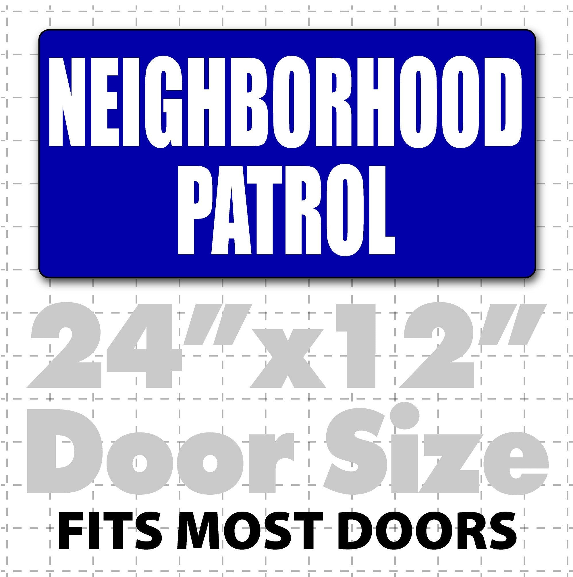 Magnetic Neighborhood Patrol Sign|Security Magnets for Cars