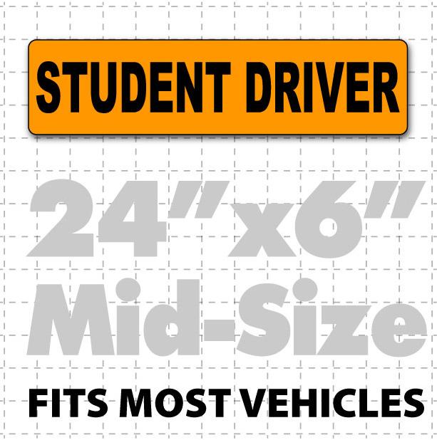 Student Driver Magnetic Car Sign 24" X 6"